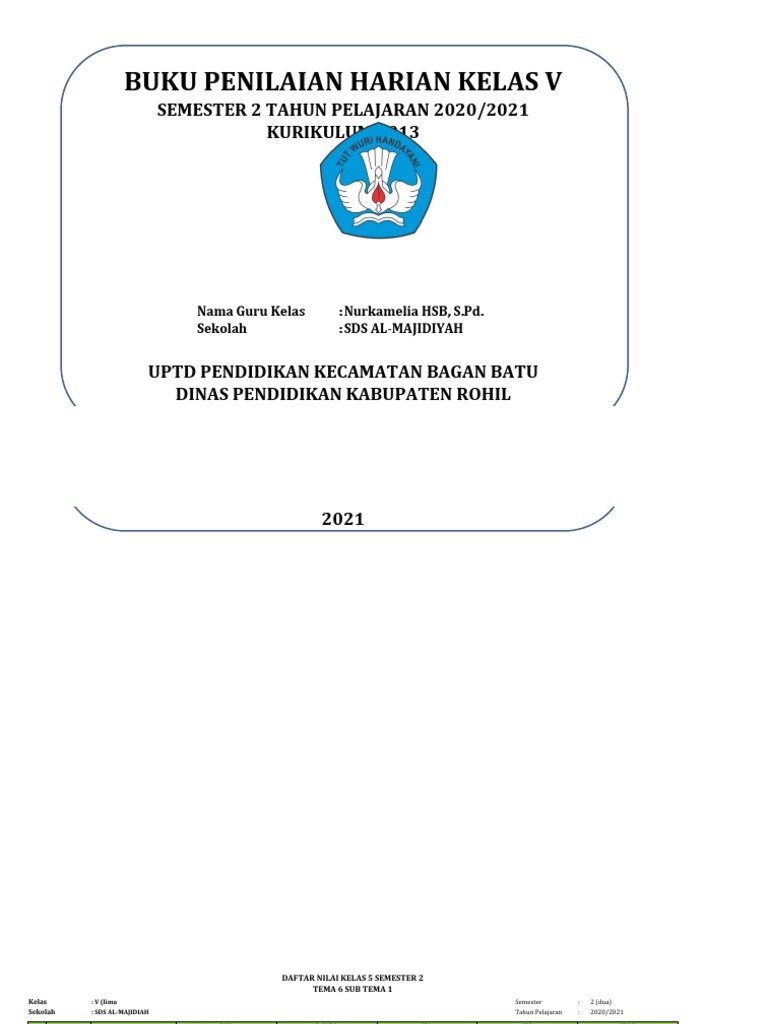 Format Daftar Nilai Harian Kurtilas Kelas V | PDF Format Daftar Nilai Harian Kurtilas Kelas V | PDF