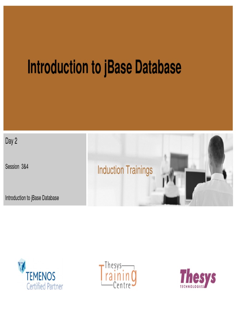 Day 2 - S3 S4 - Introduction To Jbase Database1 | PDF | Computer File ...