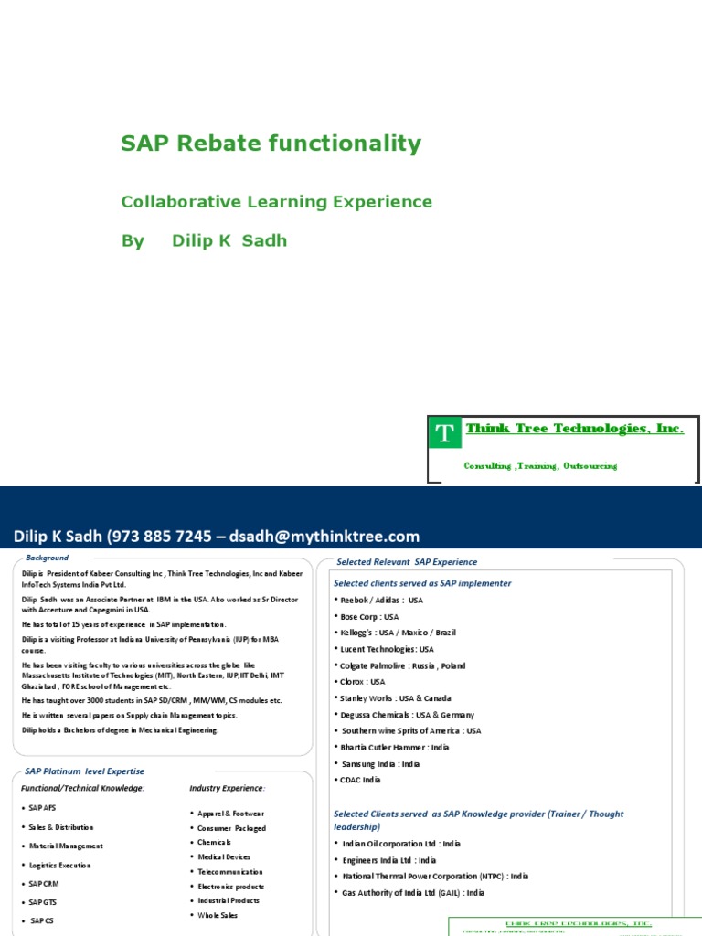 SAP Rebate Functionality: Collaborative Learning Experience by Dilip K ...
