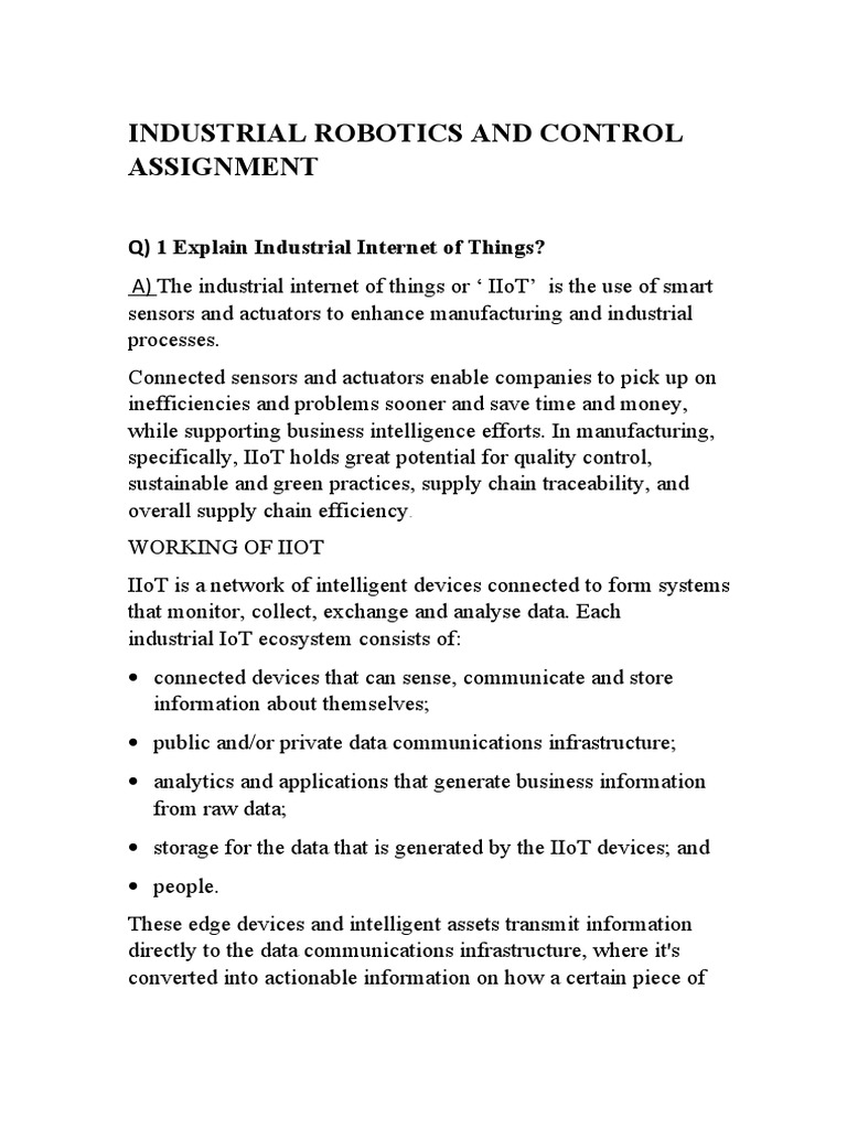 Industrial Robotics and Control Assignment: Q) 1 Explain Industrial ...