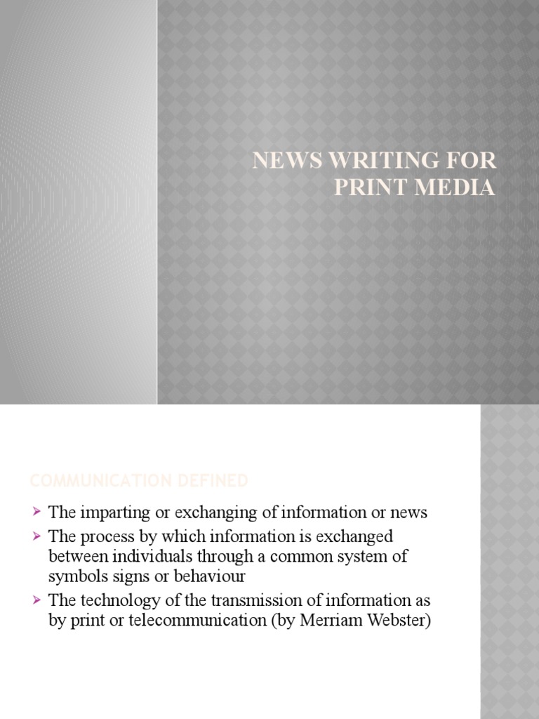 News Writing For Print Media | PDF | News | Communication