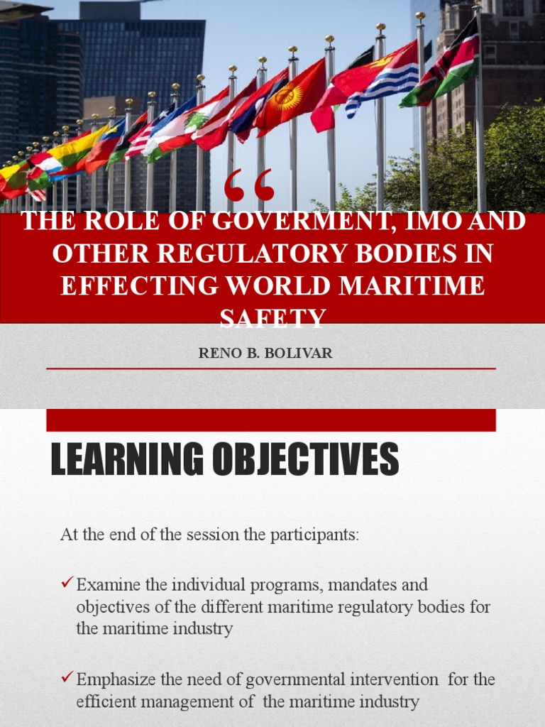 The Role of Goverment, Imo and Other Regulatory Bodies in Effecting ...