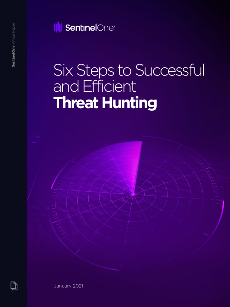 Six Steps To Successful and Efficient: Threat Hunting | PDF ...