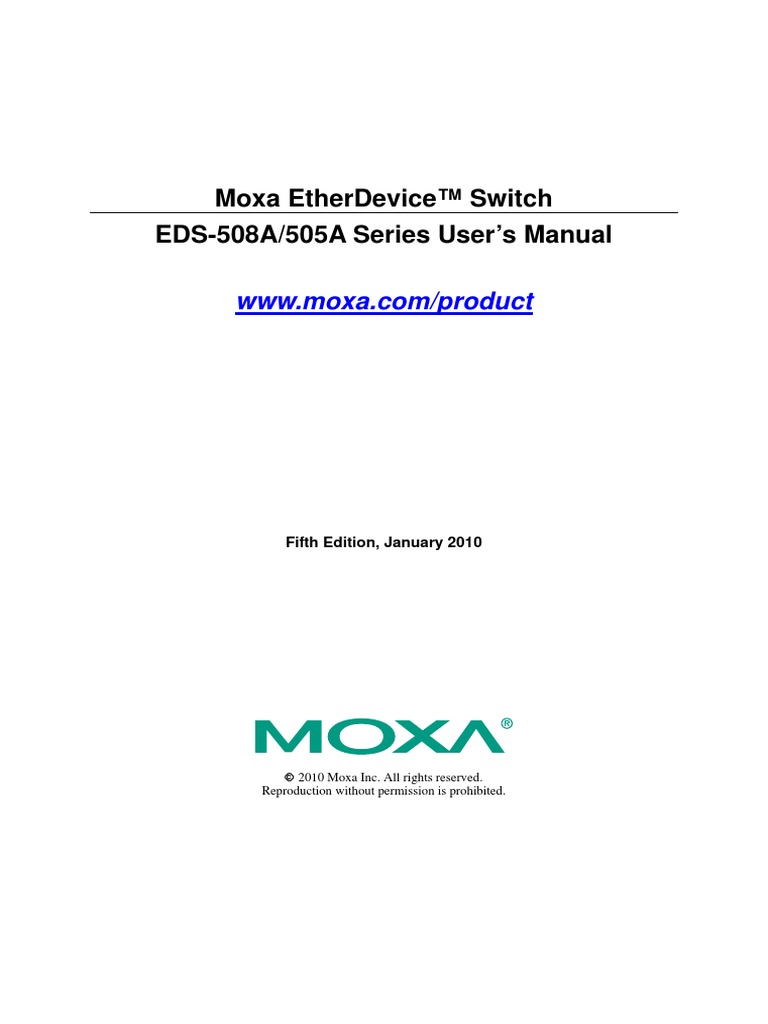 Moxa Etherdevice™ Switch Eds-508A/505A Series User'S Manual: Fifth ...