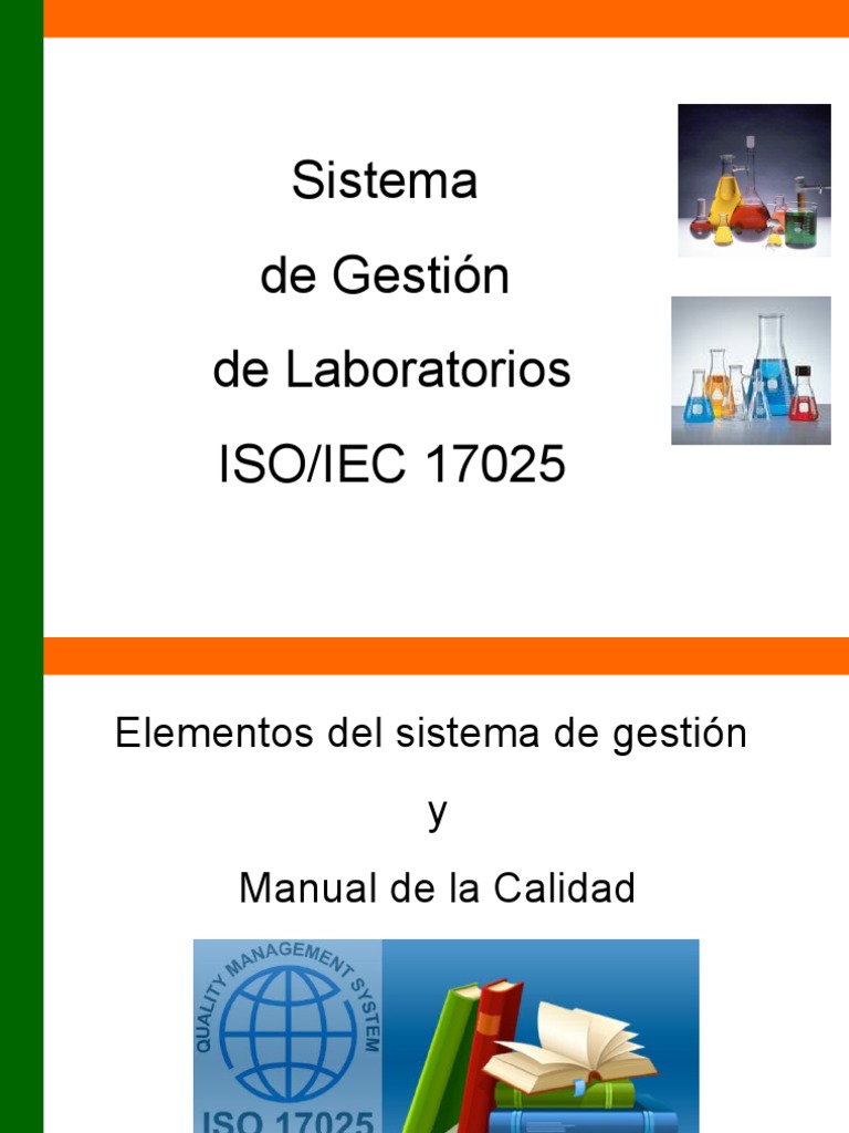Sistema de gestión de laboratorios ISO/IEC 17025: Elementos clave y requisitos del sistema | PDF ...
