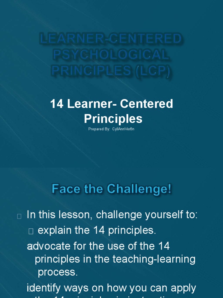 14 Learner-Centered Principles: Prepared By: Cyllannver8N | PDF | Motivation | Motivational
