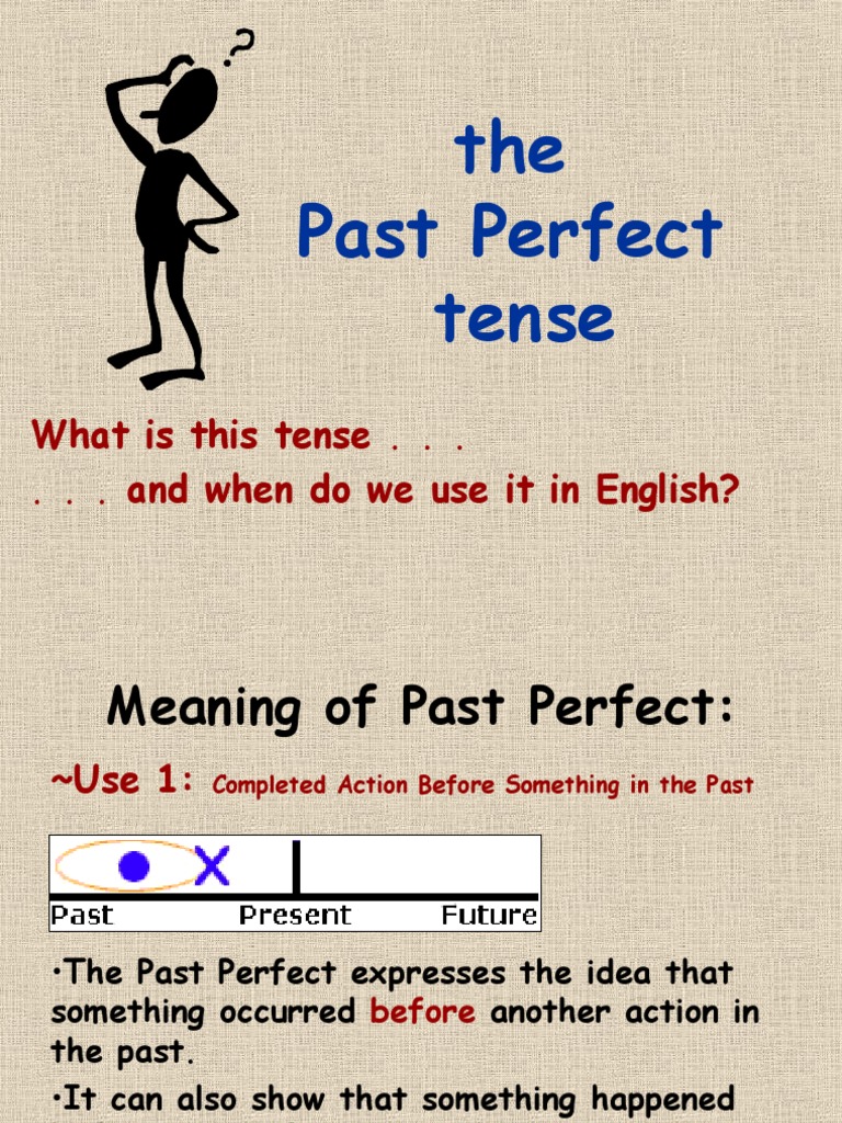 Past Perfect With Time Clauses | PDF | Perfect (Grammar) | Grammatical ...