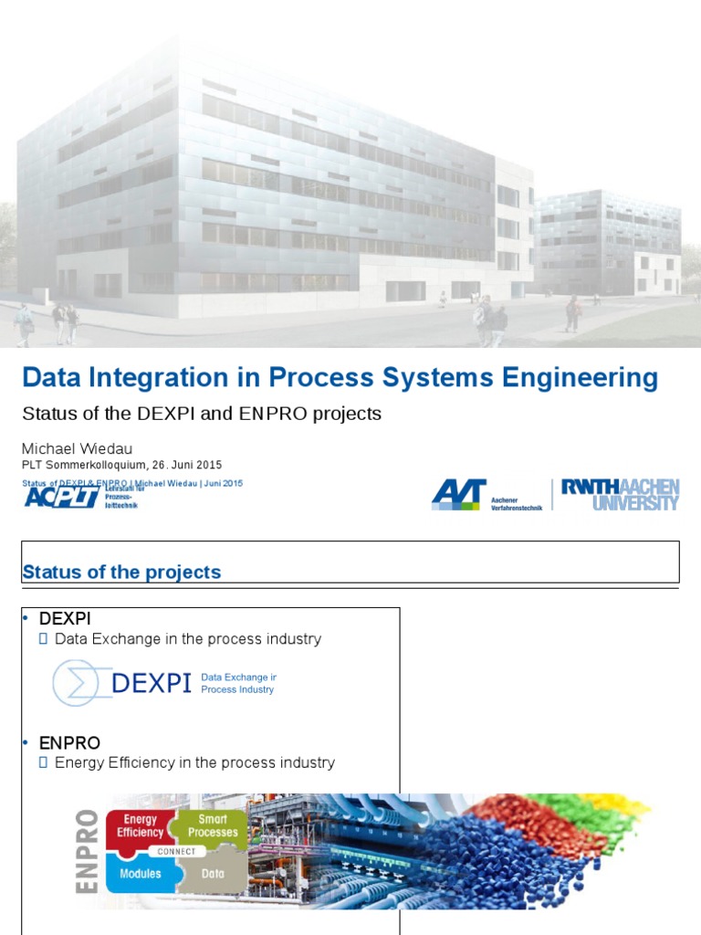 Data Integration in Process Systems Engineering: Status of The DEXPI ...