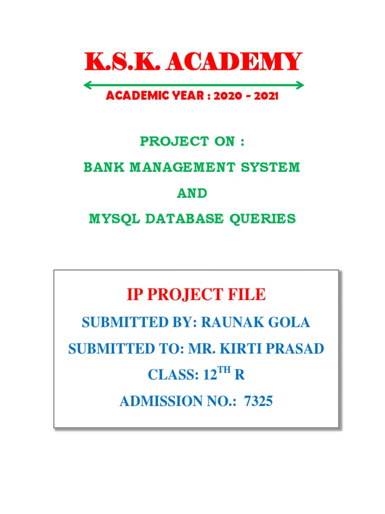 K.S.K. Academy: Ip Project File | PDF | Personal Identification Number | Databases