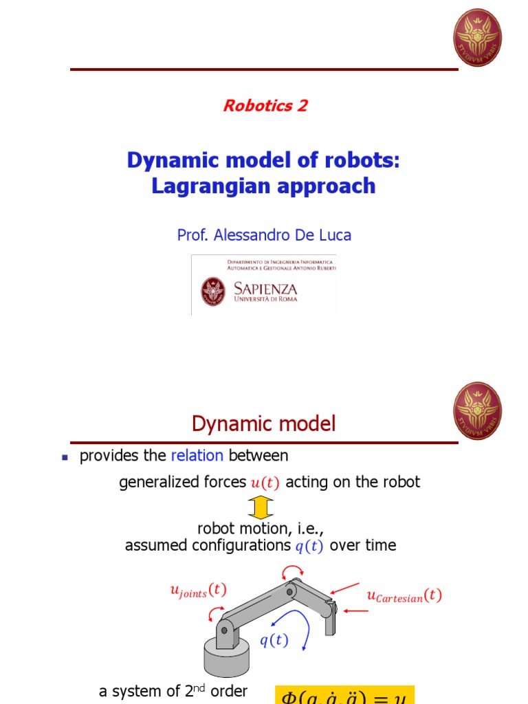Dynamic Model of Robots: Lagrangian Approach: Robotics 2 | PDF | Lagrangian Mechanics | Rotation ...