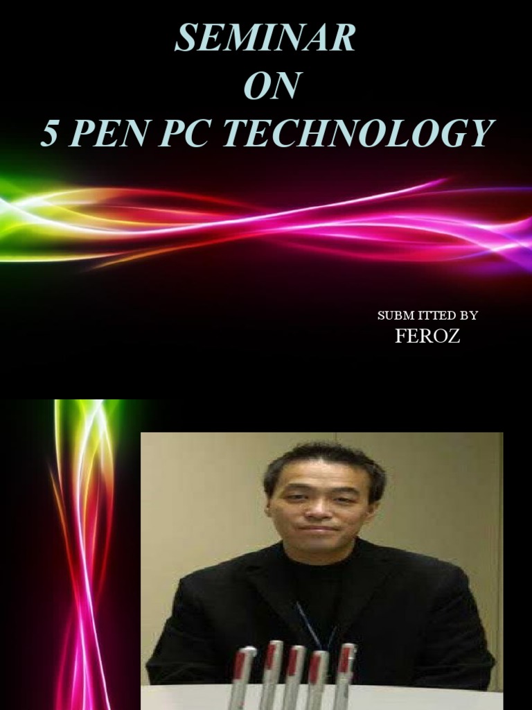 Seminar ON 5 Pen PC Technology: Feroz | PDF | Bluetooth | Personal ...