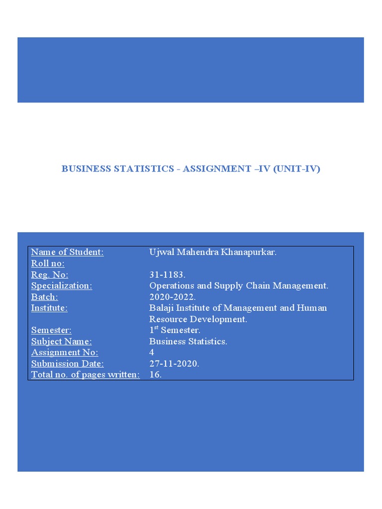 Business Statistics Assignment IV | PDF | Confidence Interval | Mean
