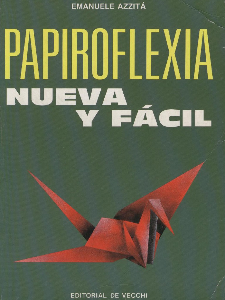 Papiroflexia Nueva y Fácil | PDF