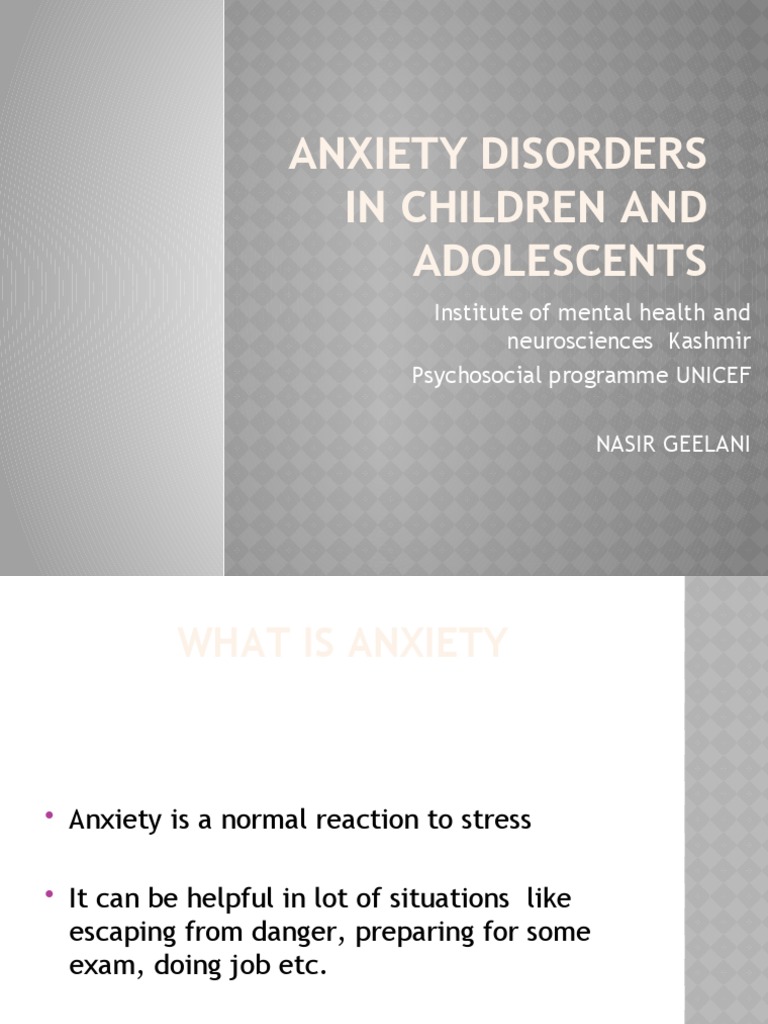 Anxiety Disorders in Children and Adolescents | PDF | Anxiety | Mental ...