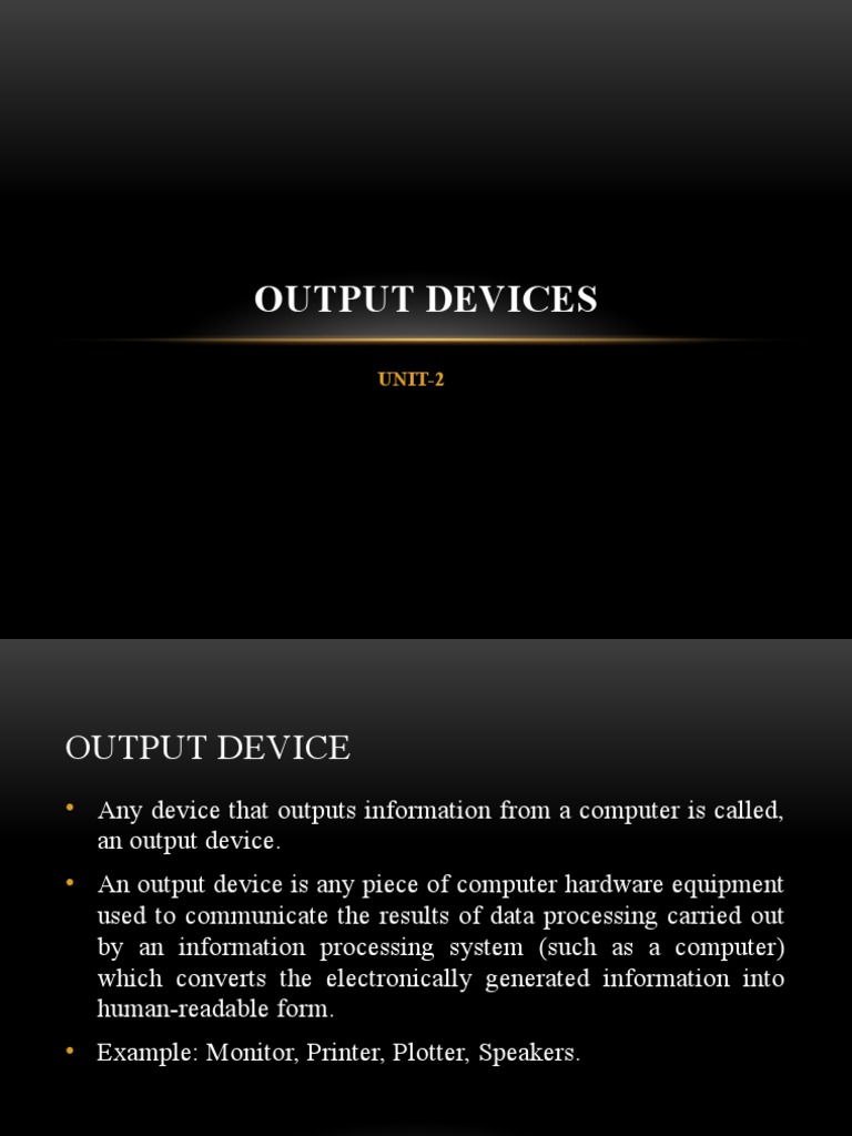 Output Devices | PDF | Printer (Computing) | Computer Monitor