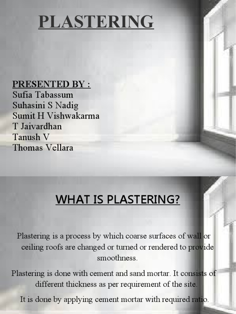 Plastering: Presented by | Download Free PDF | Plaster | Concrete