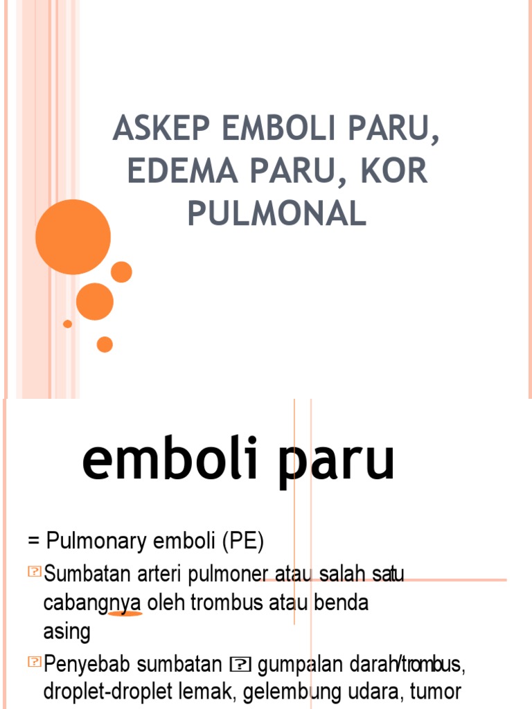 Askep Emboli Paru Edema Paru Kor Pulmonal | PDF