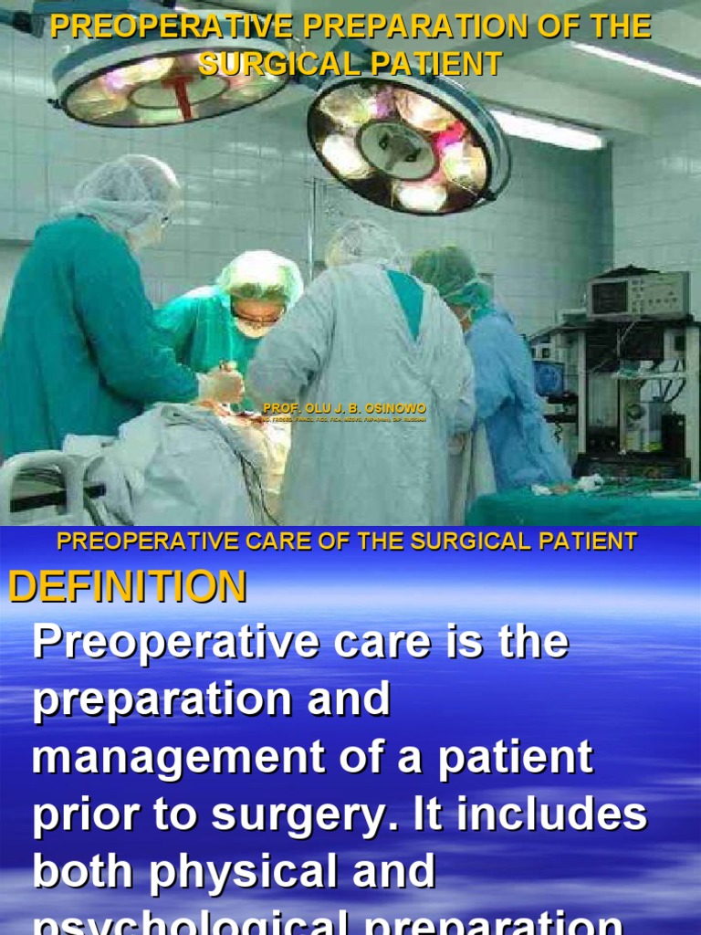Preoperative Preparation for Surgery | PDF | Surgery | Informed Consent