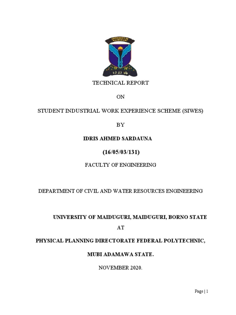Technical Report ON Student Industrial Work Experience Scheme (Siwes ...