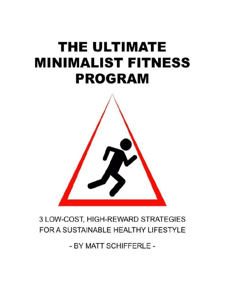 The Ultimate Minmialist Fitness Program | PDF | Physical Fitness | Diet ...