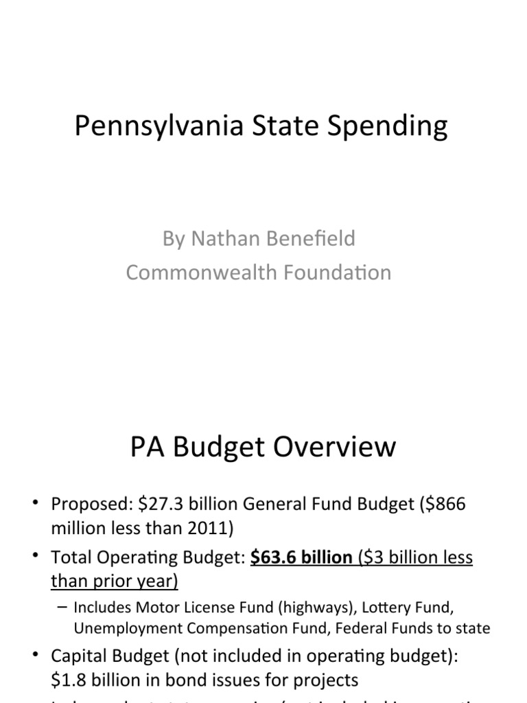 Pennsylvania State Spending: by Nathan Benefield Commonwealth ...