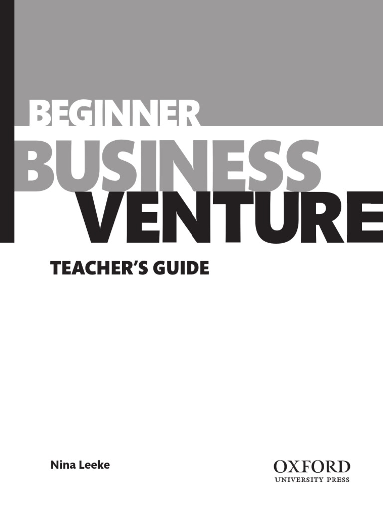 Oxford - Business Venture Beginner Teacher - S Guide | PDF | Vocabulary ...
