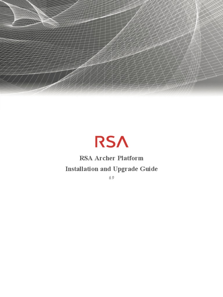 RSA Archer 6.9 Platform Installation and Upgrade Guide | PDF | World ...