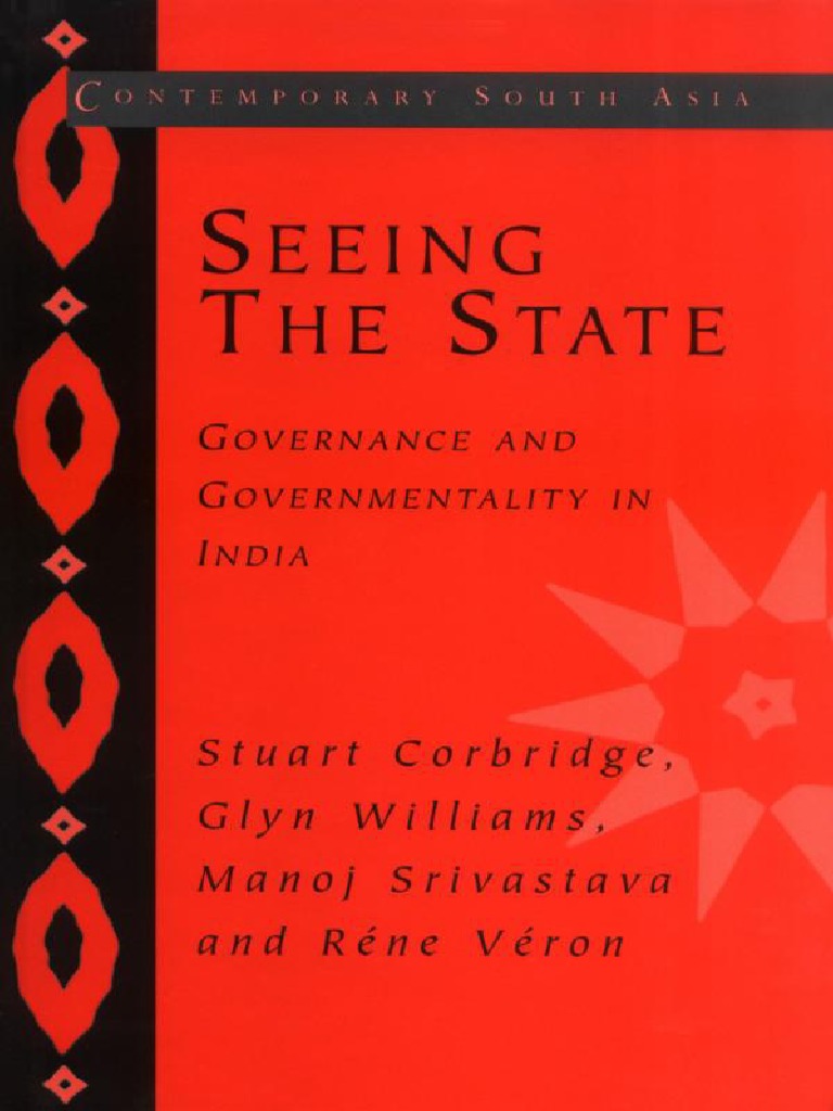 Seeing The State Governance and Governmentality in India - BOOK | PDF ...