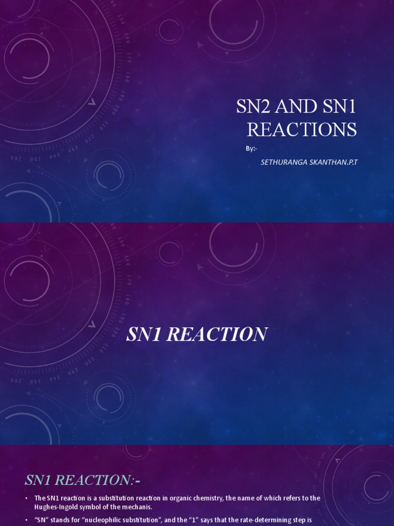 SN1 vs SN2 Reaction Mechanisms | PDF | Unit Processes | Organic Chemistry