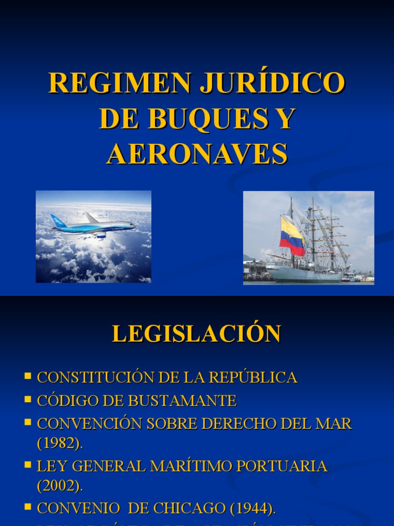 Regimen Juridico de Buques y Aeronaves | PDF | Buques | Aeronave