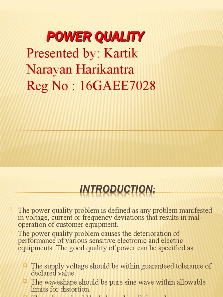 Power Quality Presented by Kartik Narayan | Descargar gratis PDF | Electronic Filter | Distortion