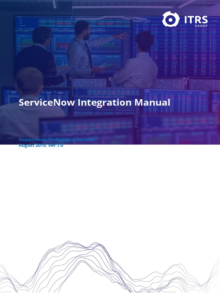 ServiceNow Integration Manual | PDF | Scripting Language | Computer ...
