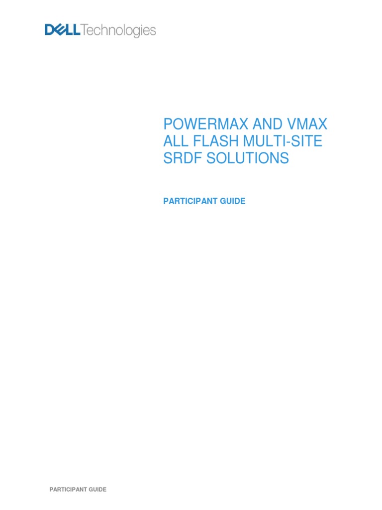 PowerMax and VMAX All Flash Multi-Site SRDF Solutions Participant Guide | PDF | Replication ...