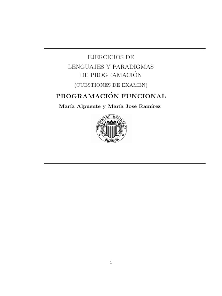 Ejercicios de Lenguajes y Paradigmas de Programación (Cuestiones de Examen) Programación ...