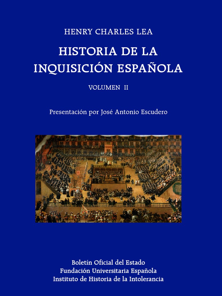 Historia de La Inquisicion Española Volumen II | PDF | Inquisición ...