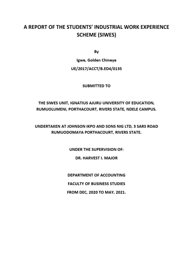 A Report of The Students' Industrial Work Experience Scheme (Siwes ...