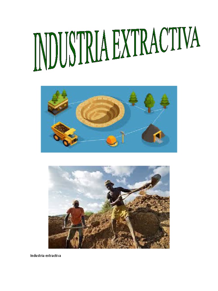 Industria Extractiva | PDF | Movimiento conservacionista | Minería