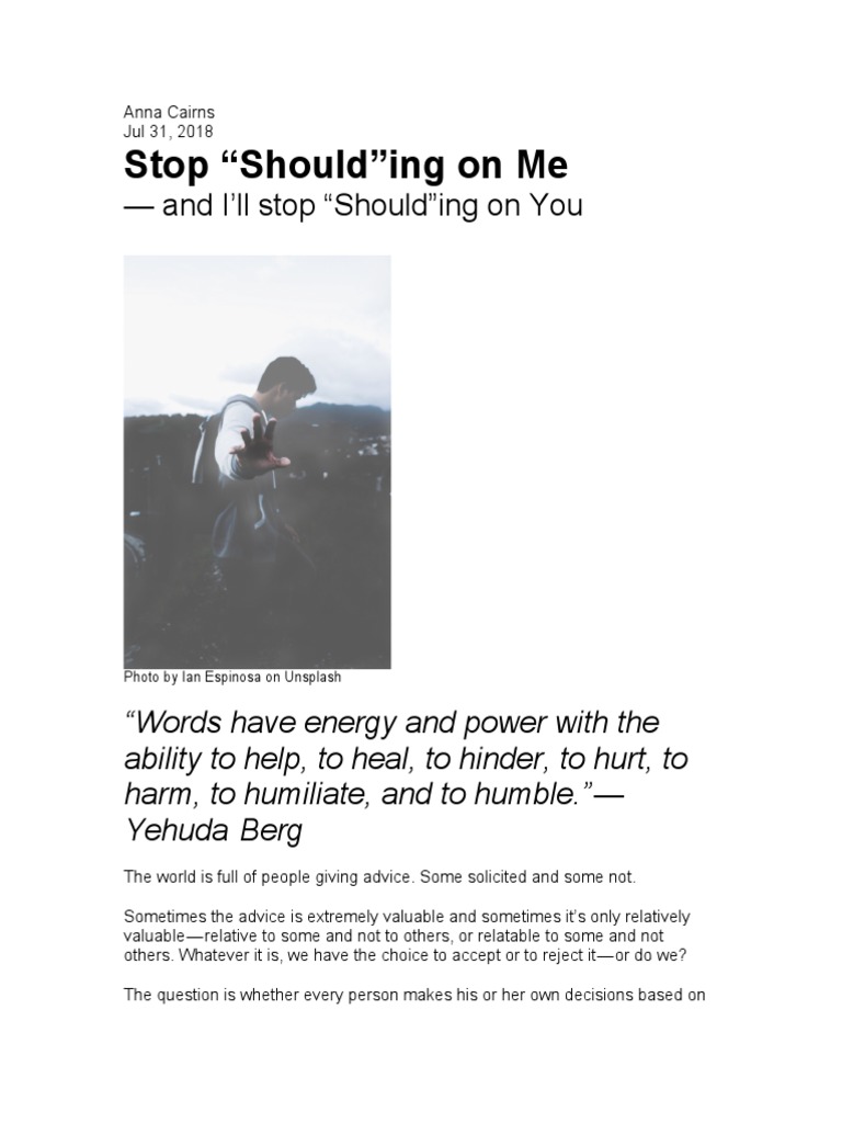 Jul 31 2018 Stop Shoulding On Me | PDF | Truth | Human Nature