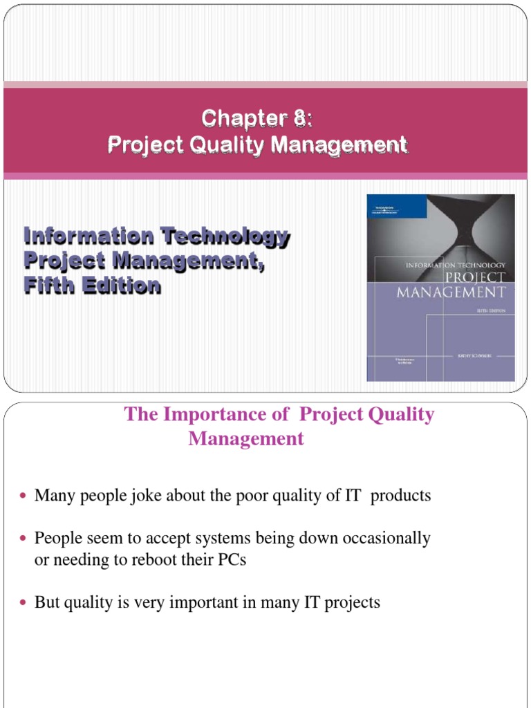 Project Quality Management: Ensuring Project Success Through Adherence ...