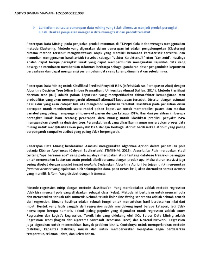 Penerapan Data Mining Yang Telah Dikemas Menjadi Produk Perangkat Lunak ... Penerapan Data Mining Yang Telah Dikemas Menjadi Produk Perangkat Lunak ...