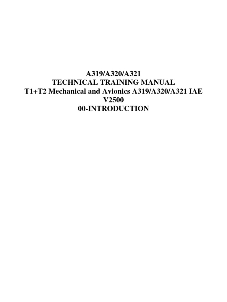 A319/A320/A321 Technical Training Manual T1+T2 Mechanical and Avionics ...