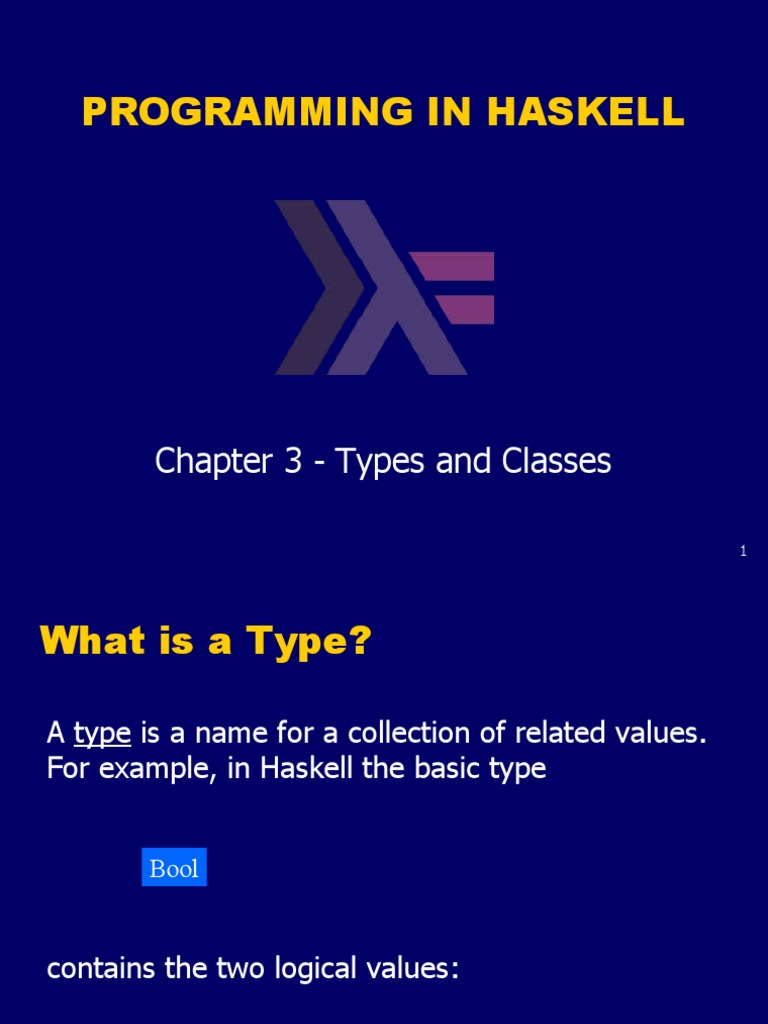 Programming in Haskell: Chapter 3 - Types and Classes | PDF | Boolean Data Type | Integer ...