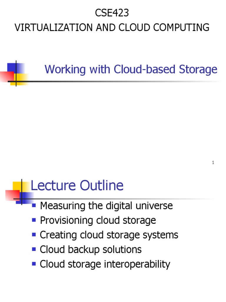 Working With Cloud-Based Storage: CSE423 Virtualization and Cloud Computing | Download Free PDF ...