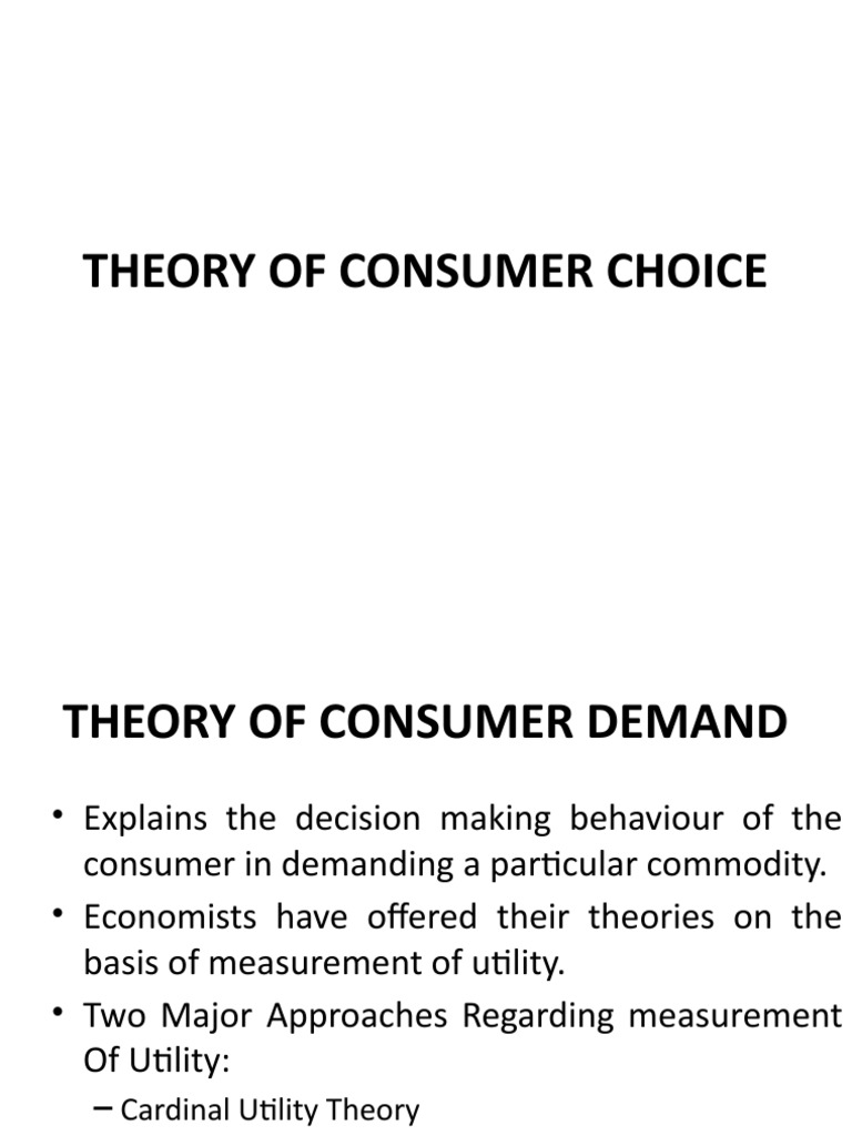 Unit 2 - 1 Theory of Consumer Choice | PDF | Utility | Demand