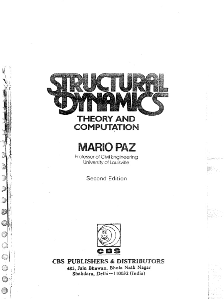 Structural Dynamics (Theory and Computation) - by Mario Paz | PDF