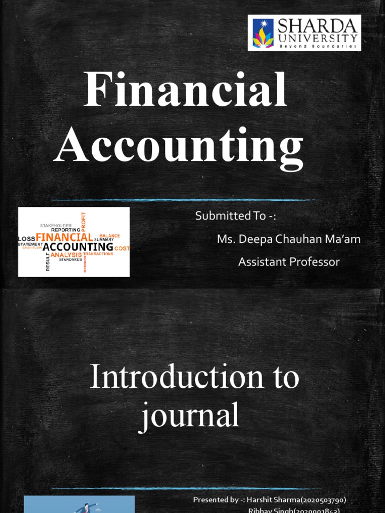 Financial Accounting Presentation On Journal Pdf Debits And Credits