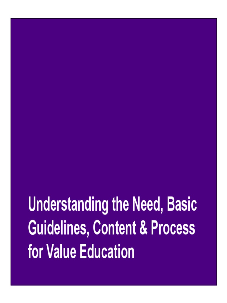 Understanding The Need, Basic Guidelines, Content & Process For Value Education | PDF | Reason ...