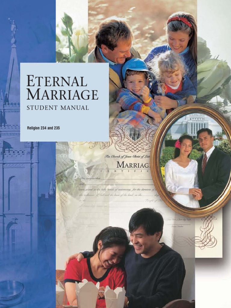 Eternal Marriage Student Manual | PDF | Prophet | The Church Of Jesus ...
