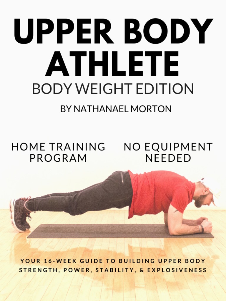Upper Body Athlete 1 BODY WEIGHT | PDF | Management Of Obesity | Hobbies