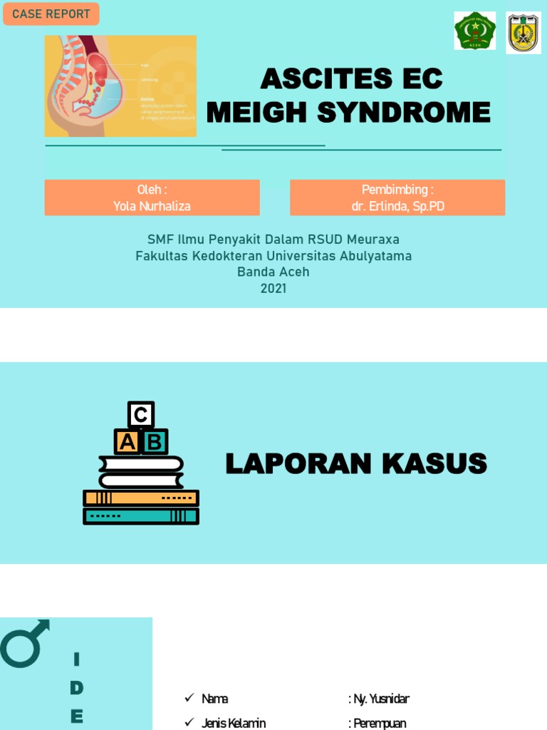 Laporan Kasus Meigh Syndrome dan Ascites | PDF